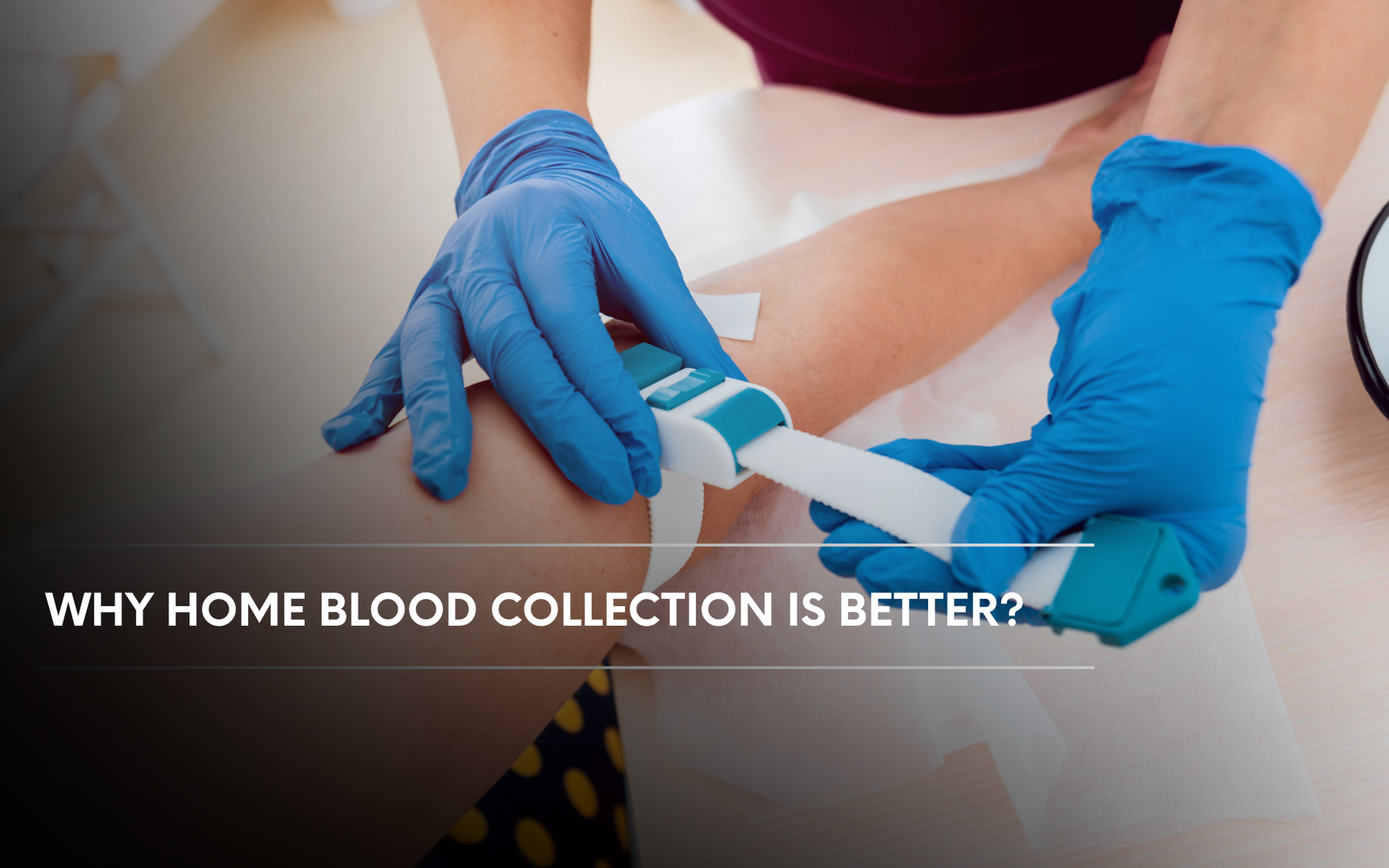 Why Home Blood Collection Is Better? – Sirona Shanti Diagnostics Center ...